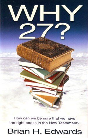 Why 27? How can we be sure that we have the right books in the New ...